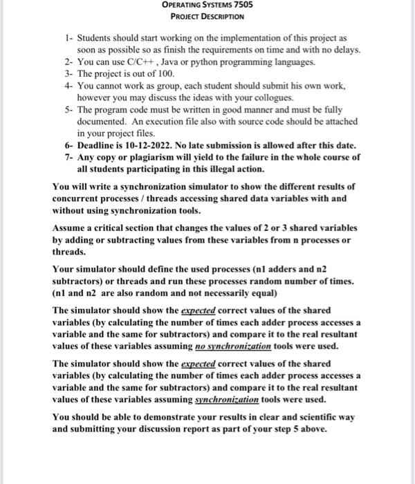 Solved OPERATING SYSTEMS 7505 Project DESCRIPTION 1- | Chegg.com