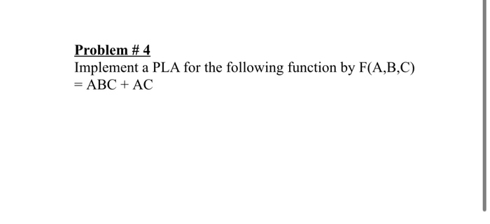 Solved Problem #4 Implement a PLA for the following function | Chegg.com