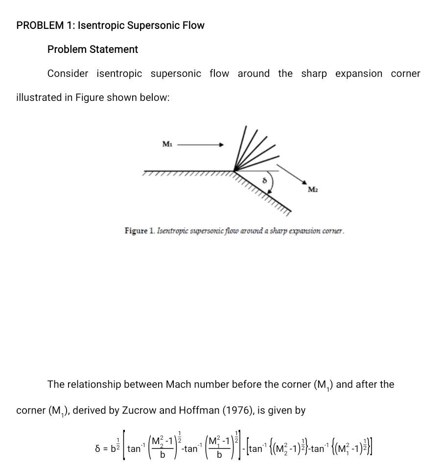 Solved PROBLEM 1: Isentropic Supersonic Flow Problem | Chegg.com