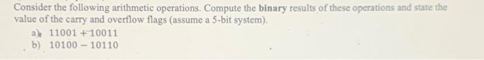 Solved Consider the following arithmetic operations. Compute | Chegg.com