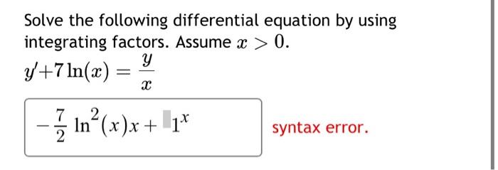 Solved Solve the following differential equation by using | Chegg.com
