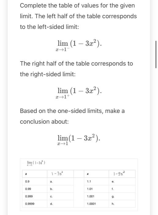 Solved Complete the table of values for the given limit. The | Chegg.com