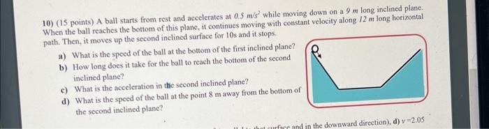 Solved 10) (15 points) A ball starts from rest and | Chegg.com