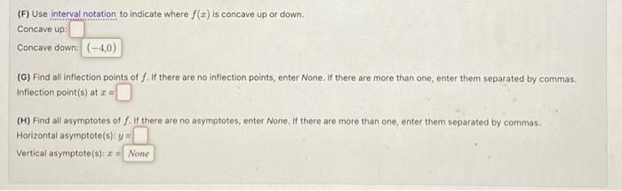Solved Suppose that f(x)=x4+8x3. (A) Use interval notation | Chegg.com