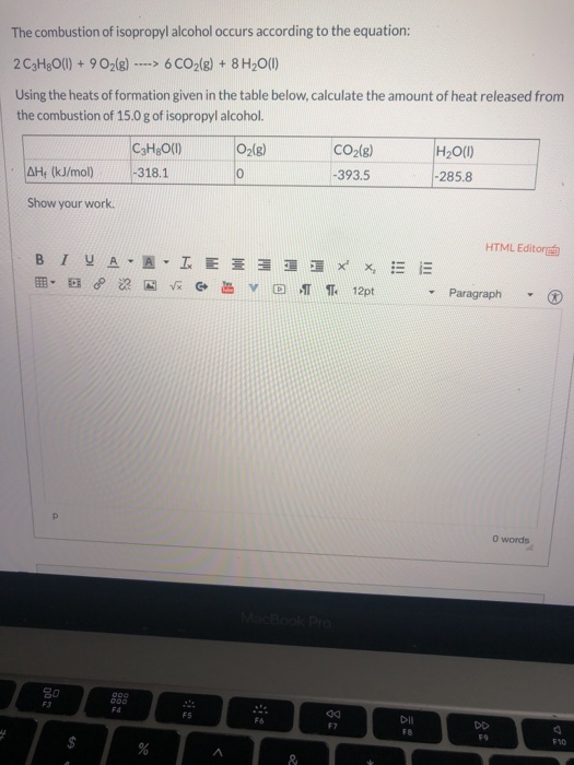 Solved The combustion of isopropyl alcohol occurs according | Chegg.com
