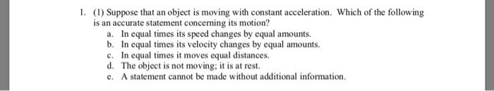 Solved 1 1 Suppose That An Object Is Moving With Constant