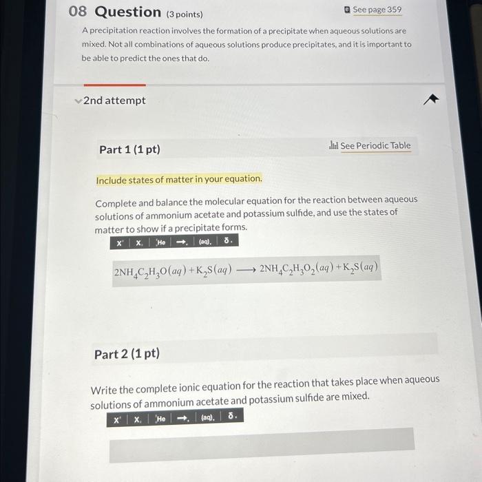 Solved 08 Question (3 points) See page 359 A precipitation | Chegg.com