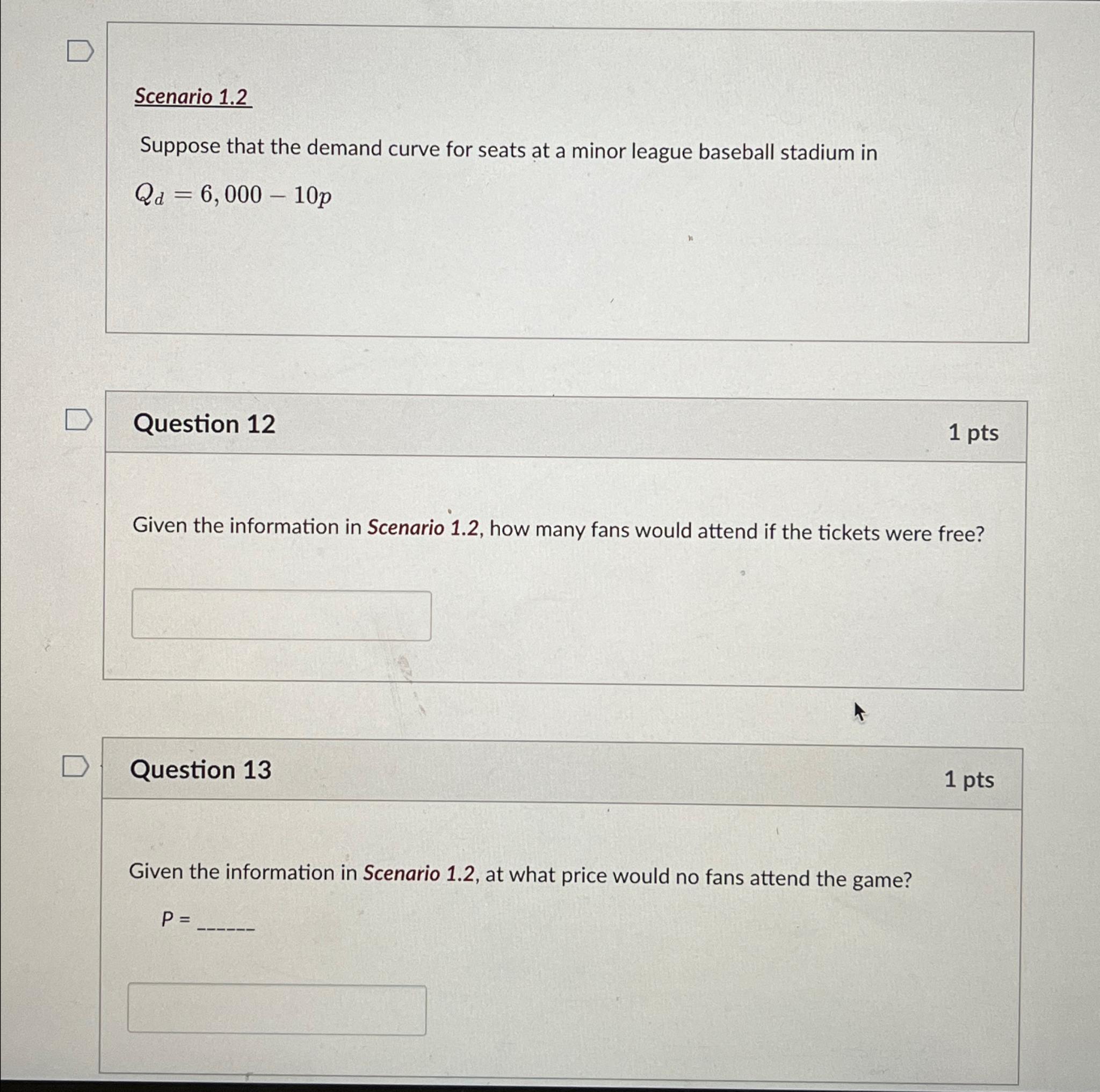 Solved Scenario 1.2Suppose that the demand curve for seats | Chegg.com