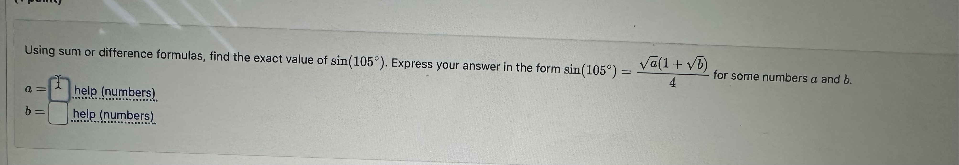 Solved Using sum or difference formulas, find the exact | Chegg.com
