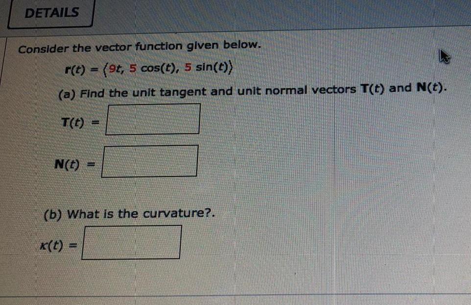 Solved DETAILS Consider the vector function given below. | Chegg.com