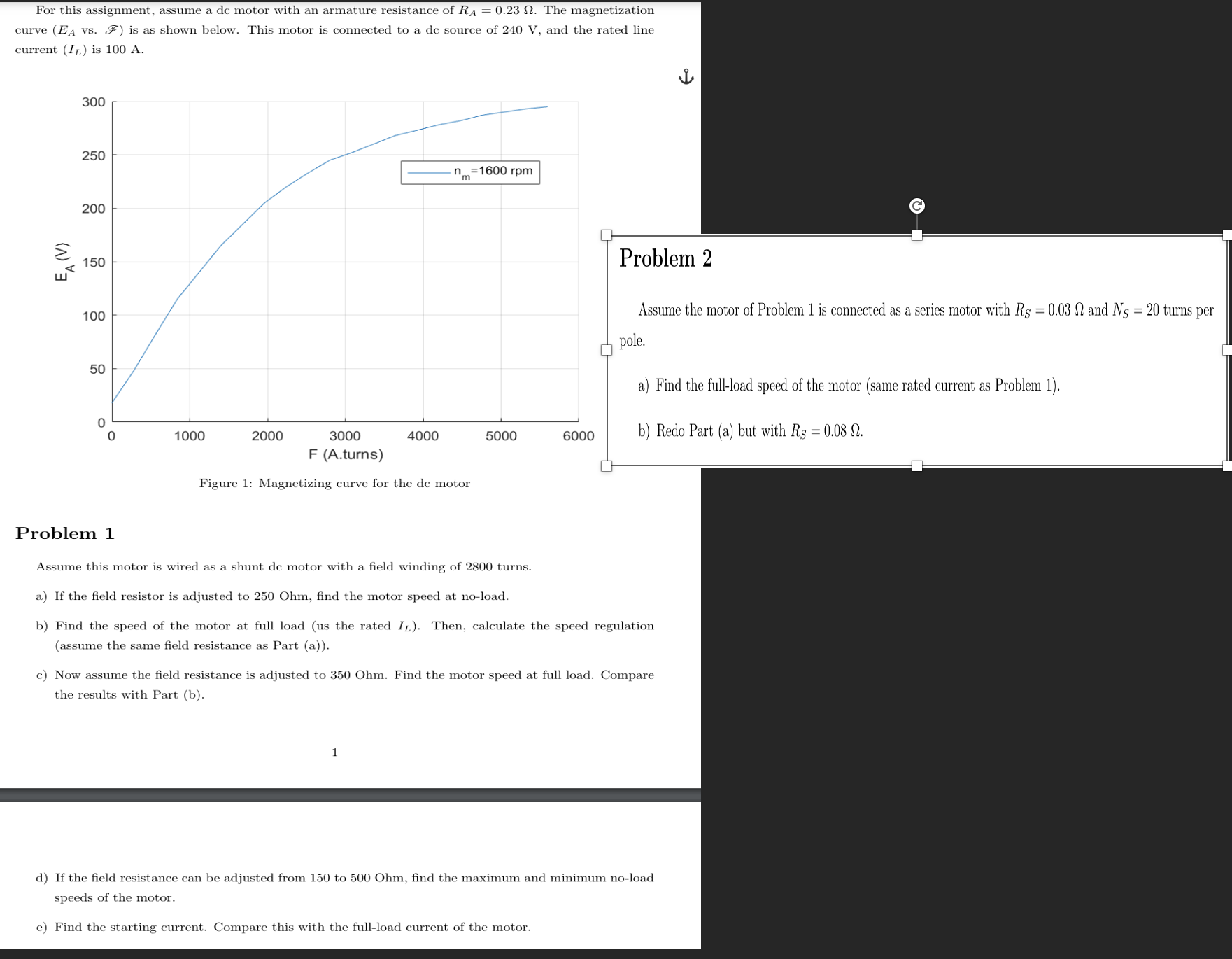 Solved Problem 2Assume the motor of Problem 1 ﻿is connected | Chegg.com