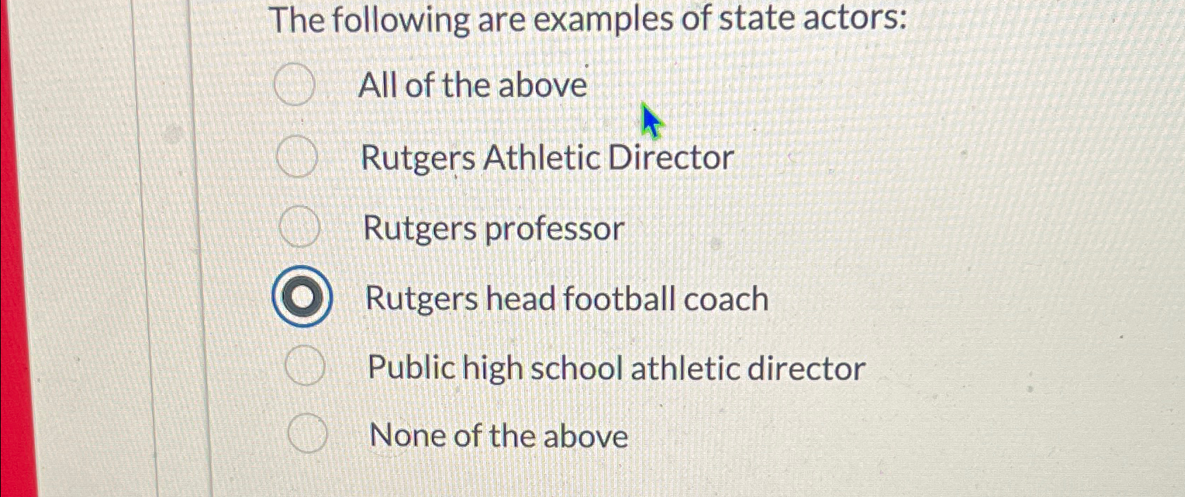 Solved The following are examples of state actors:All of the | Chegg.com