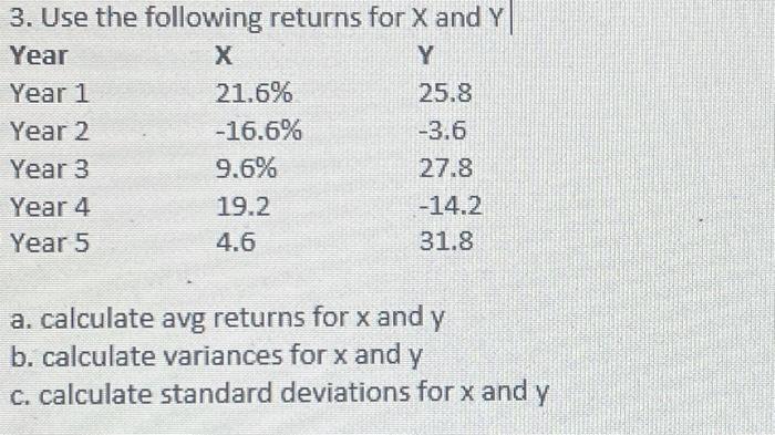 Solved 3. Use the following returns for X and Y a. calculate | Chegg.com
