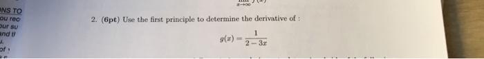 Solved 2. (6pt) Use the first principle to determine the | Chegg.com