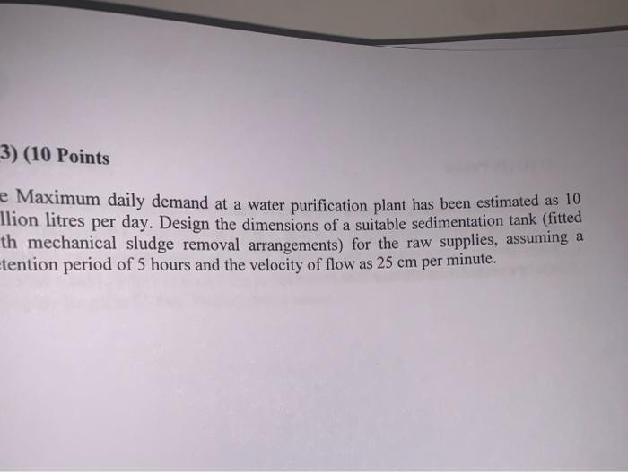 Solved 3) (10 Points a e Maximum daily demand at a water | Chegg.com
