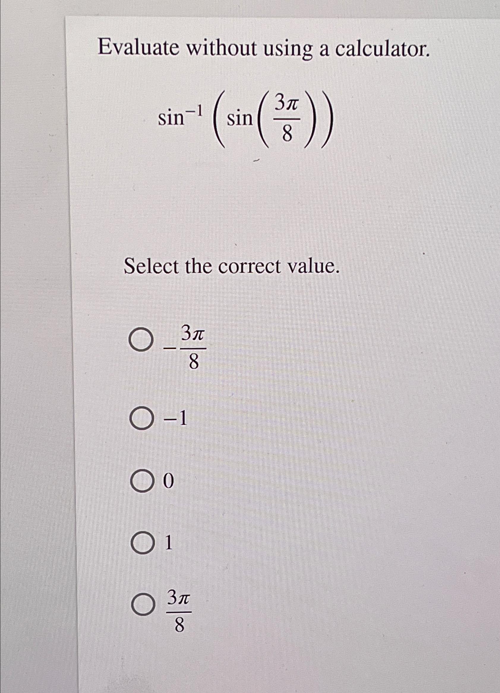 Solved Evaluate without using a | Chegg.com