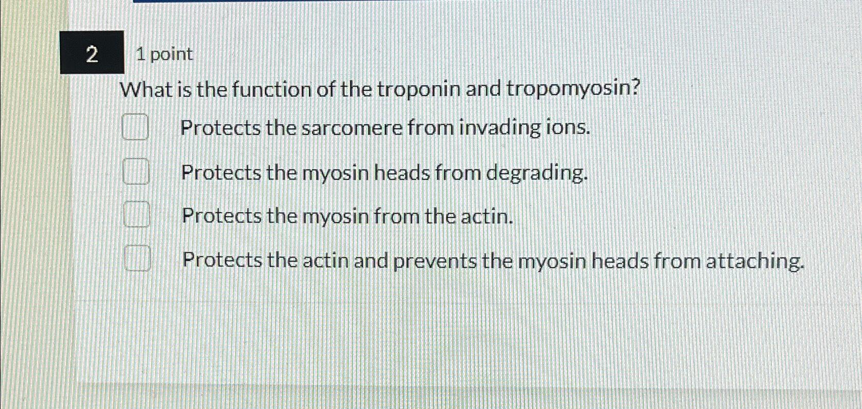 Solved 21 ﻿pointWhat is the function of the troponin and | Chegg.com