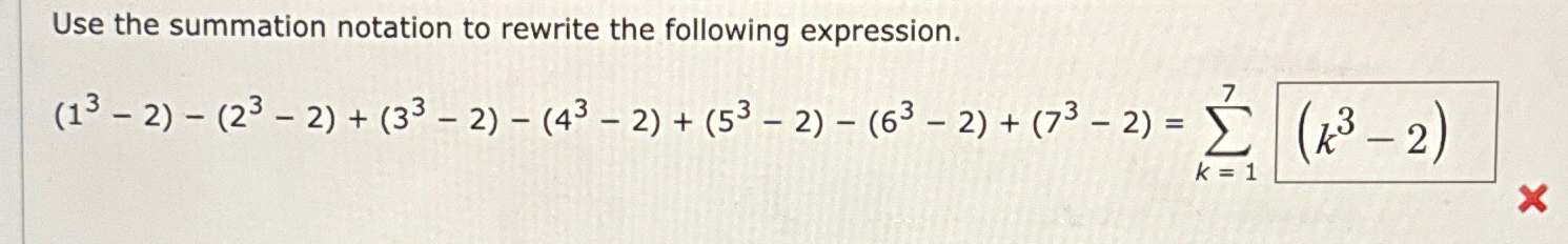Solved Use the summation notation to rewrite the following | Chegg.com