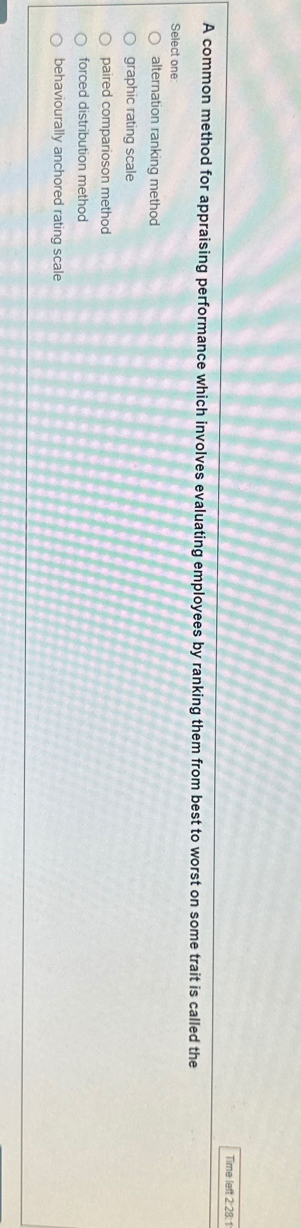 Solved A common method for appraising performance which | Chegg.com