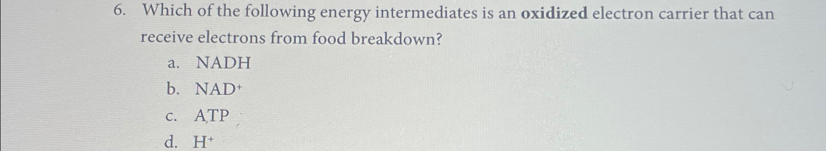 Solved Which of the following energy intermediates is an | Chegg.com