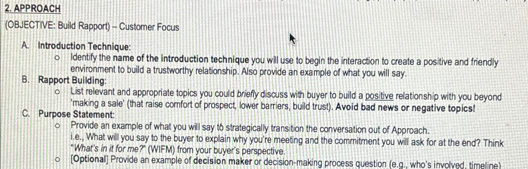Solved APPROACH(OBJECTIVE: Build Rapport) - ﻿Customer | Chegg.com