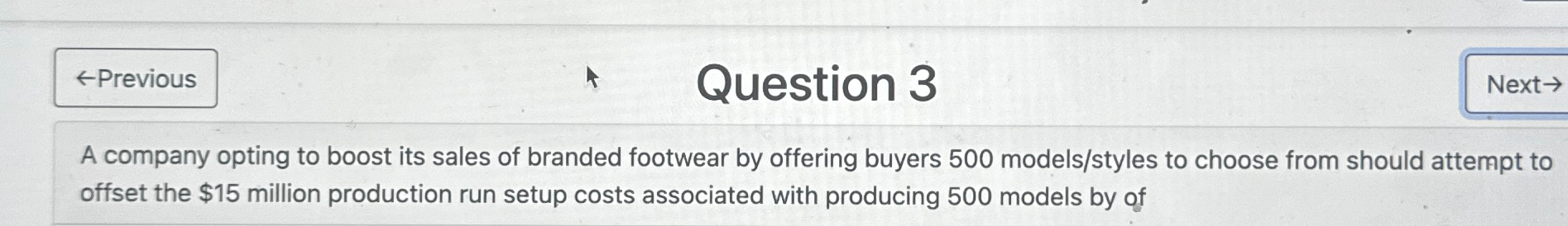 Solved Question 3A company opting to boost its sales of | Chegg.com