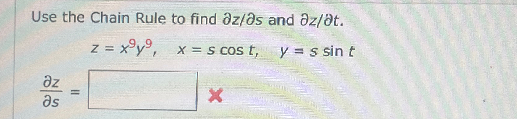 Solved Use the Chain Rule to find delzdels and | Chegg.com