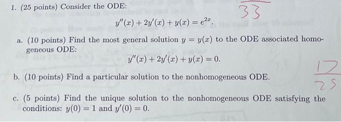 Solved 1. (25 points) Consider the ODE: | Chegg.com