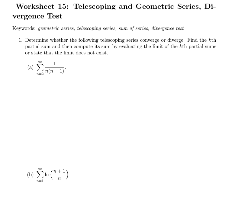 Solved vergence TestKeywords: geometric series, telescoping | Chegg.com