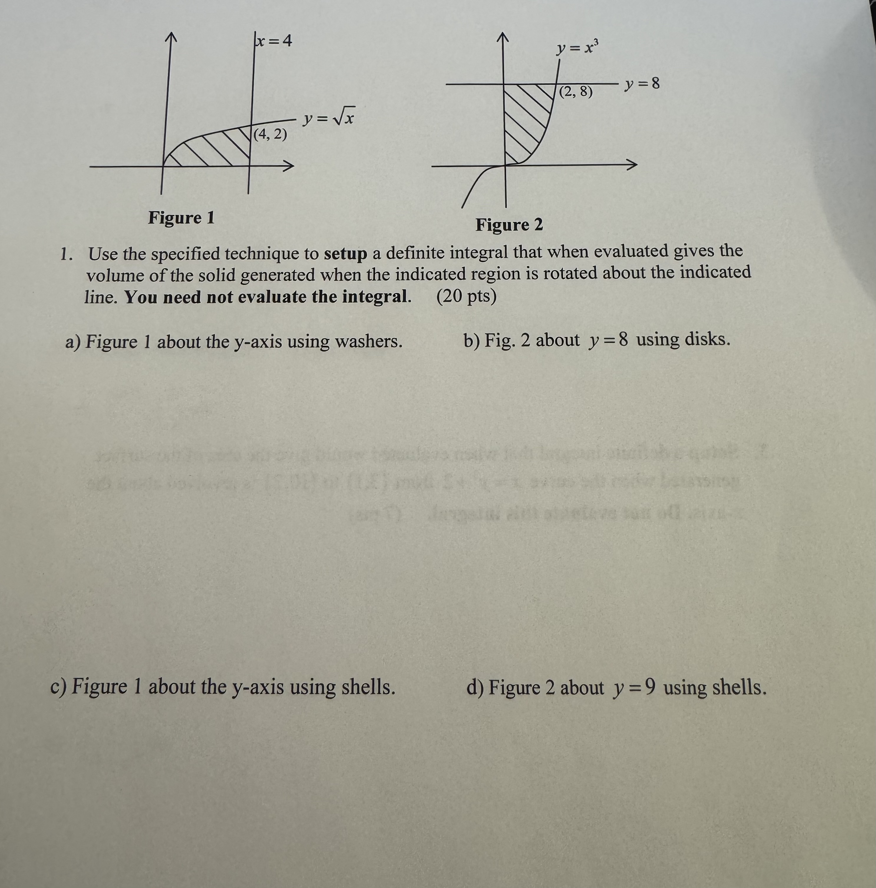 Solved Use the specified technique to setup a definite | Chegg.com