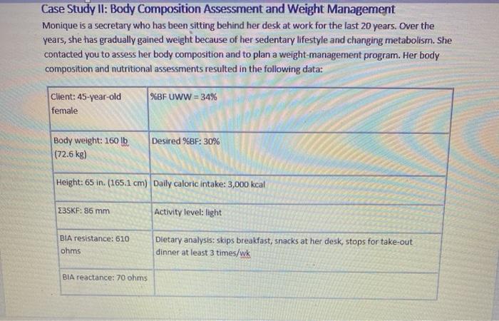 Solved Case Study II: Body Composition Assessment and Weight | Chegg.com