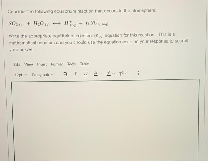 Solved Consider the following equilibrium reaction that | Chegg.com