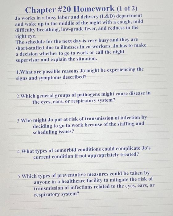 Solved Chapter \#20 Homework (1 of 2) Jo works in a busy | Chegg.com