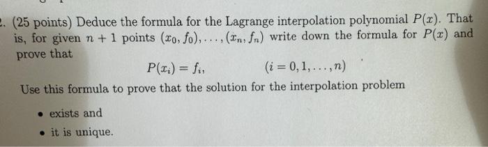 Solved Deduce the formula for the Lagrange interpolation | Chegg.com