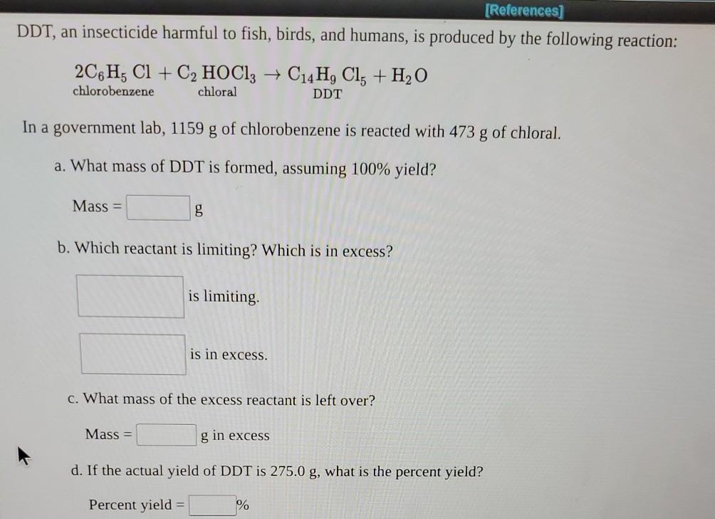 Solved [References) DDT, an insecticide harmful to fish, | Chegg.com