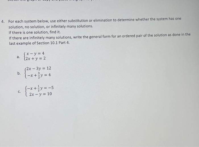 Solved 4. For each system below, use either substitution or | Chegg.com