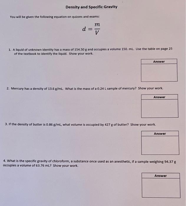 Solved Density and Specific Gravity You will be given the | Chegg.com