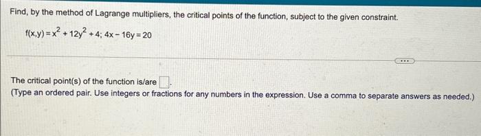 Solved Find, by the method of Lagrange multipliers, the | Chegg.com