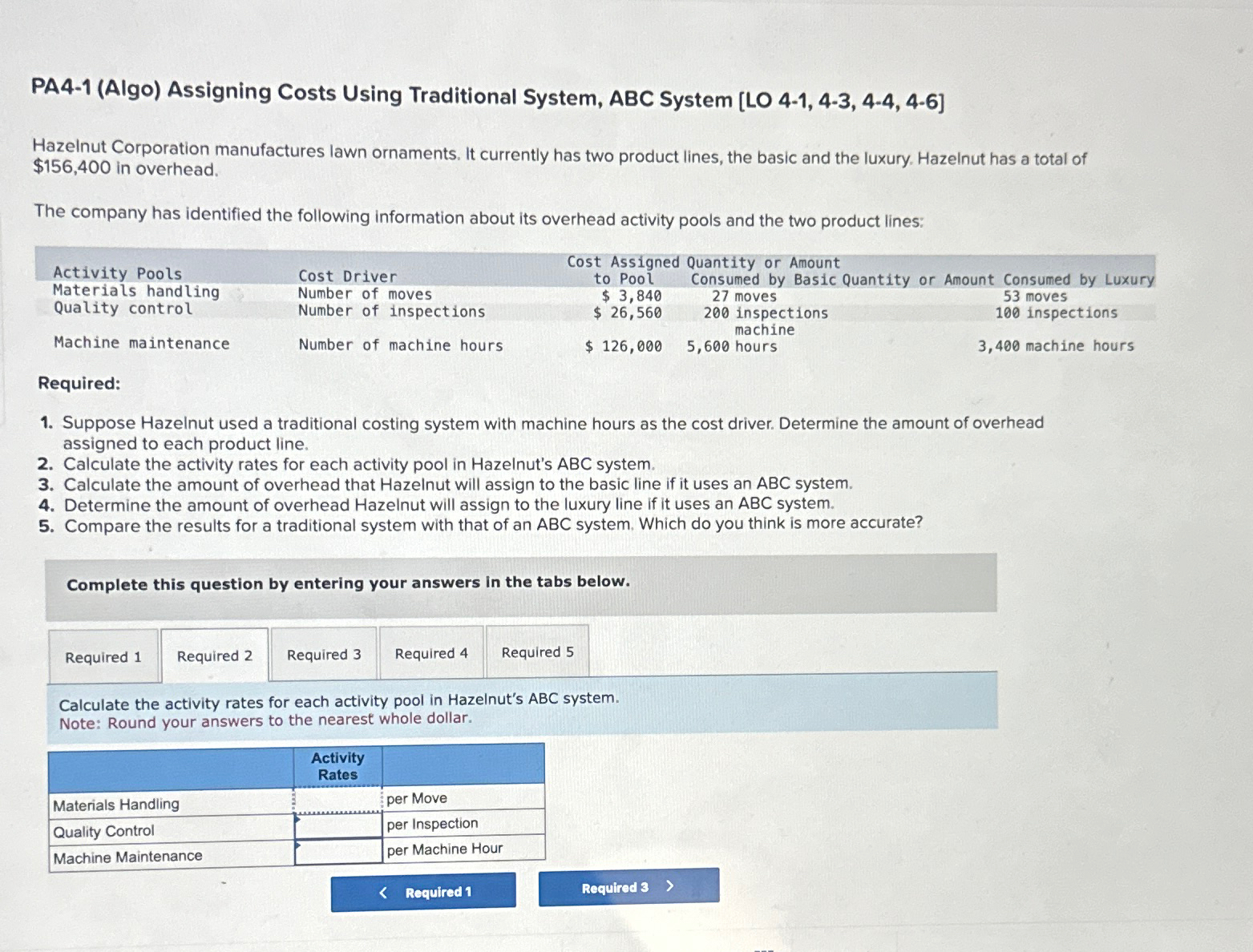Solved PA4-1 (Algo) ﻿Assigning Costs Using Traditional | Chegg.com