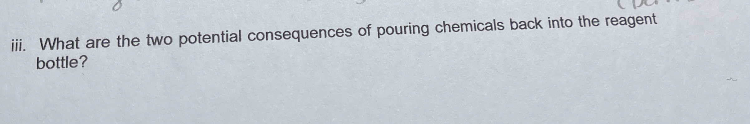 Solved iii. What are the two potential consequences of | Chegg.com