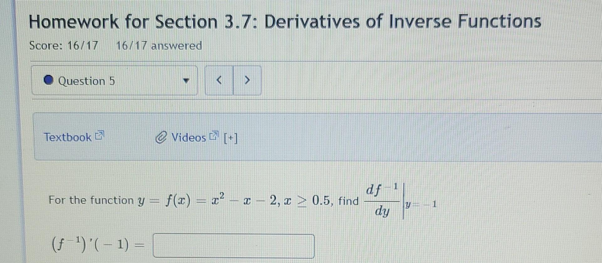 Solved Homework for Section 3.7: Derivatives of Inverse | Chegg.com