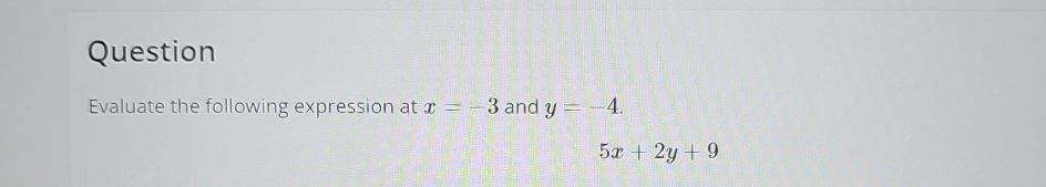 Solved QuestionEvaluate the following expression at x=-3 | Chegg.com
