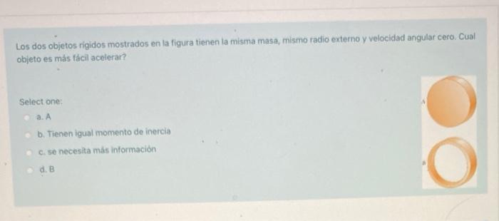 Solved Los dos objetos rigidos mostrados en la figura tienen | Chegg.com