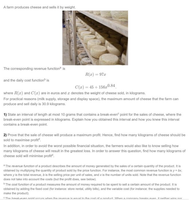 Solved A farm produces cheese and sells it by weight. The | Chegg.com