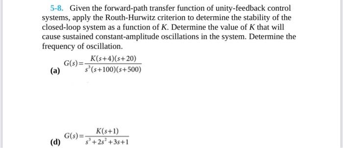 Solved 5-8. Given the forward-path transfer function of | Chegg.com