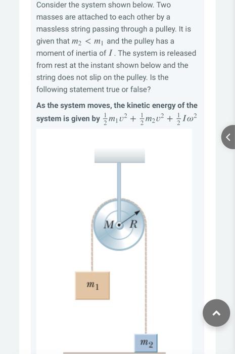 Solved Consider the system shown below. Two masses are | Chegg.com