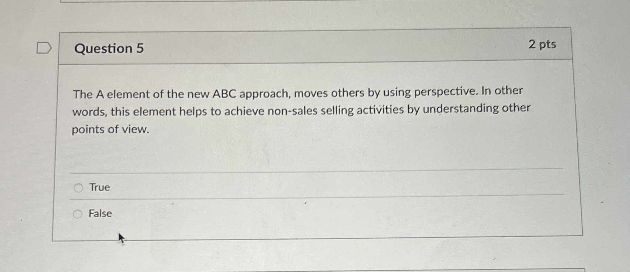 Solved Question 5The A element of the new ABC approach, | Chegg.com