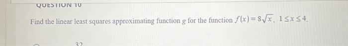 Solved QUESTION TO Find the linear least squares | Chegg.com