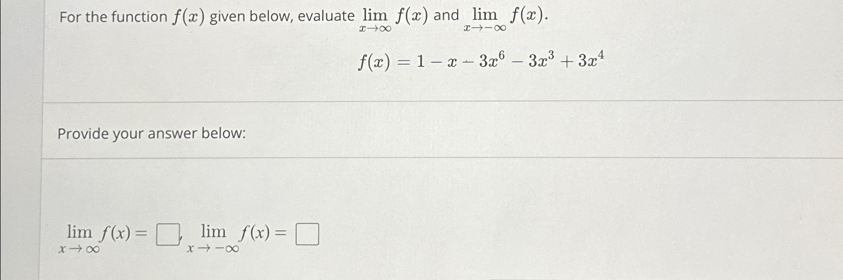 Solved For The Function F X ﻿given Below Evaluate
