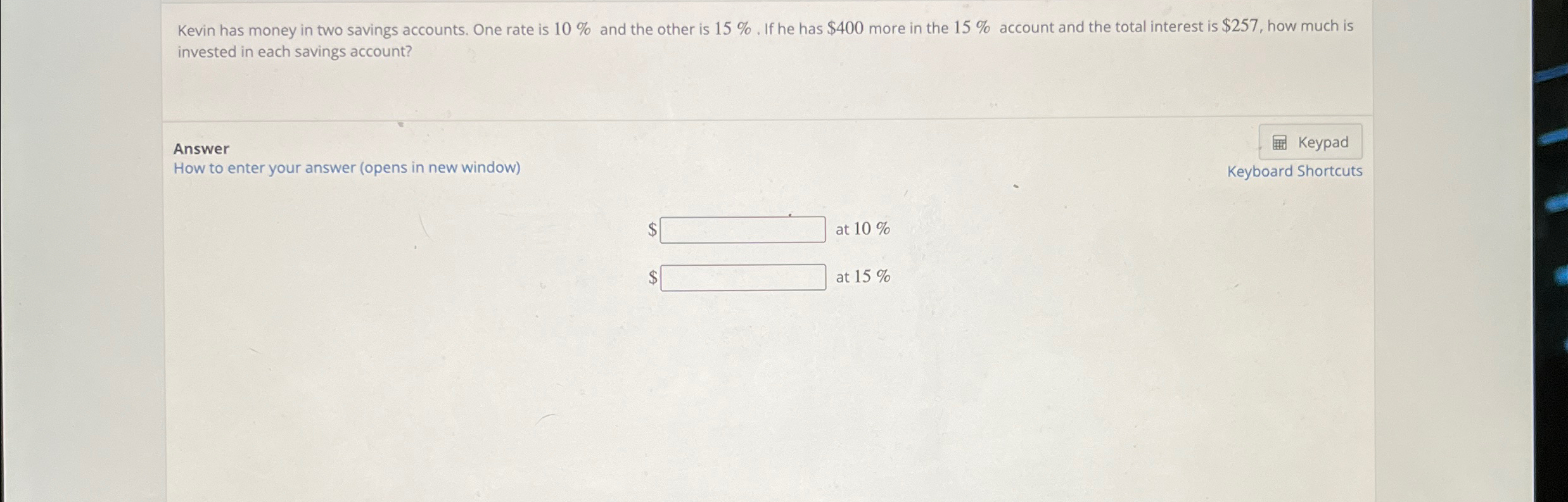 Solved Kevin has money in two savings accounts. One rate is | Chegg.com